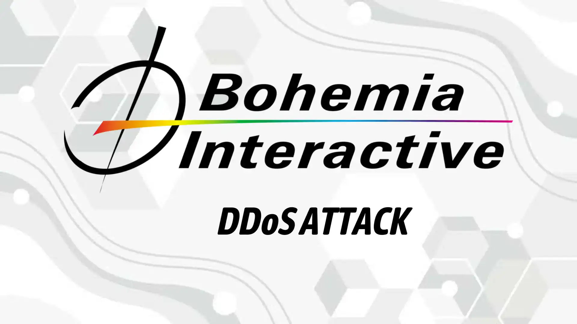Bohemia Interactive Under Siege: DDoS Attack Brings Servers Down